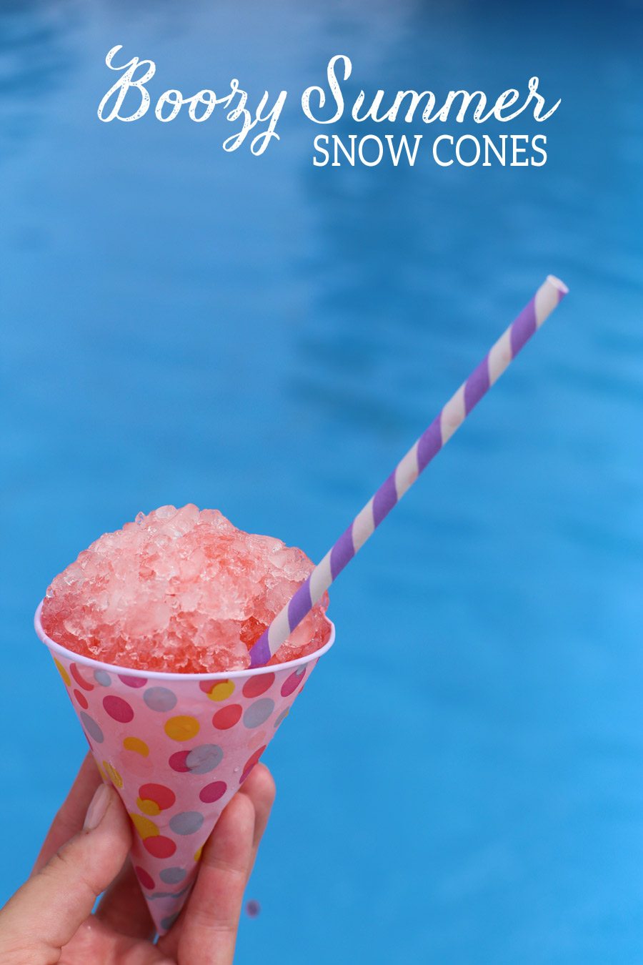 Boozy Summer Snow Cones - The Sweetest Occasion